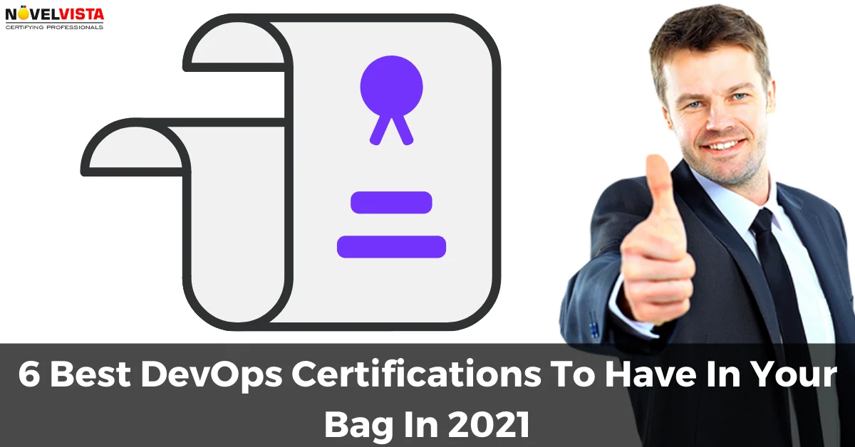 6 Best DevOps Certifications To Have In Your Bag In 2021